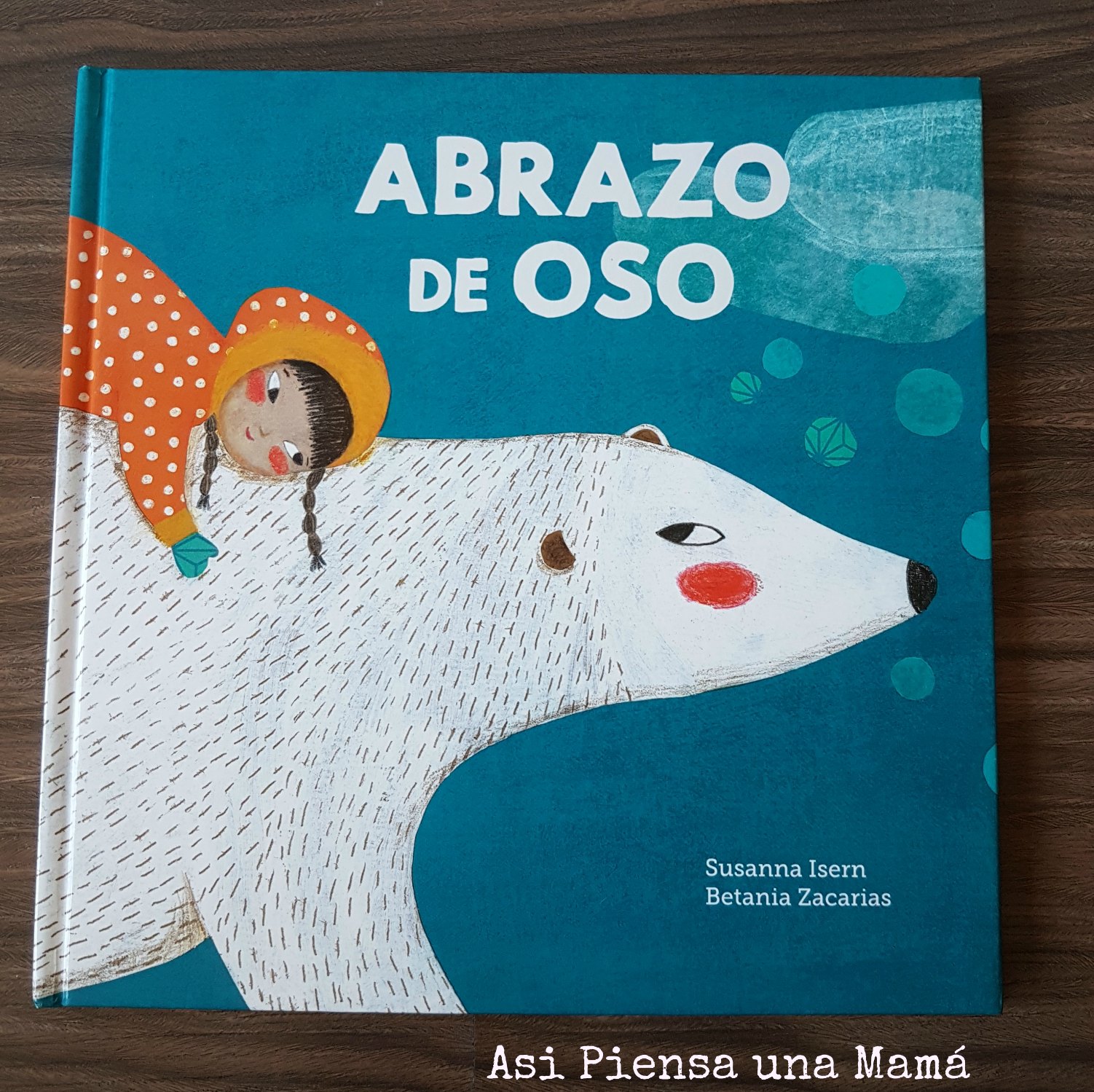 Abrazo de oso – El poder de abrazar | Asi piensa una mamá